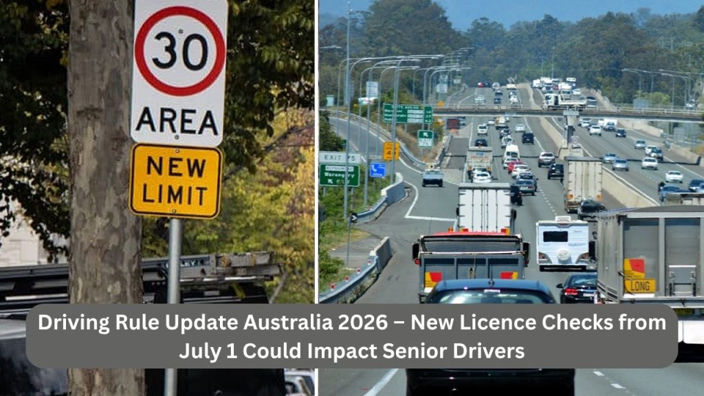 Driving Rule Update Australia 2026 – New Licence Checks from July 1 ...